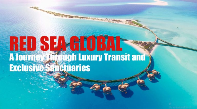 Red Sea Global: A Journey Through Luxury Transit and Exclusive Sanctuaries